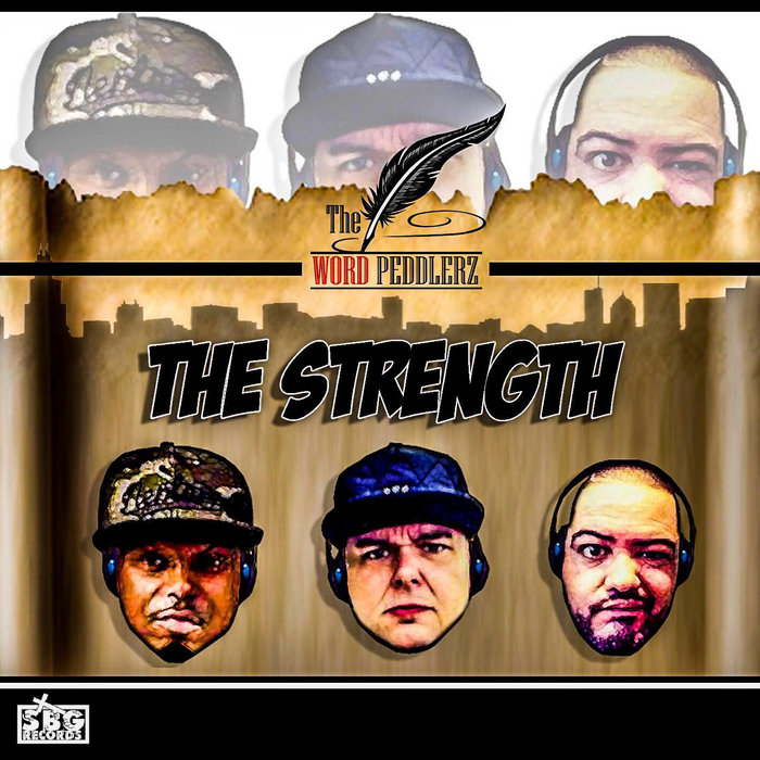 The Strength | The Word Peddlerz | Mic Sessionz