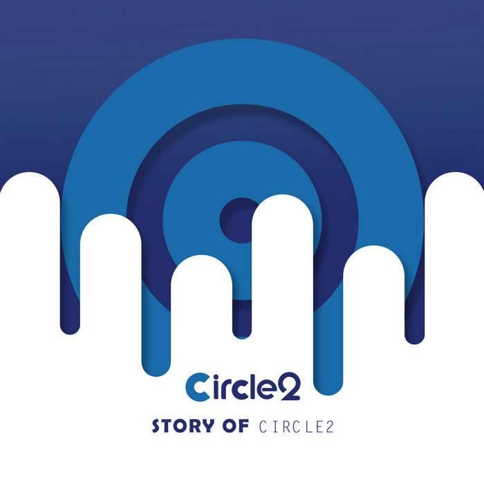 Story of Circle 2 | Circle 2