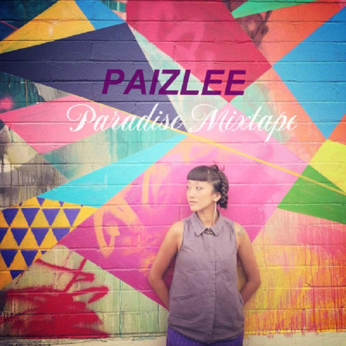 Paradise Mixtape (2009-2013) | PaizLee