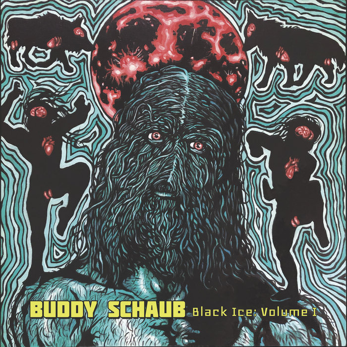 Black Ice: Volume I | Buddy Schaub