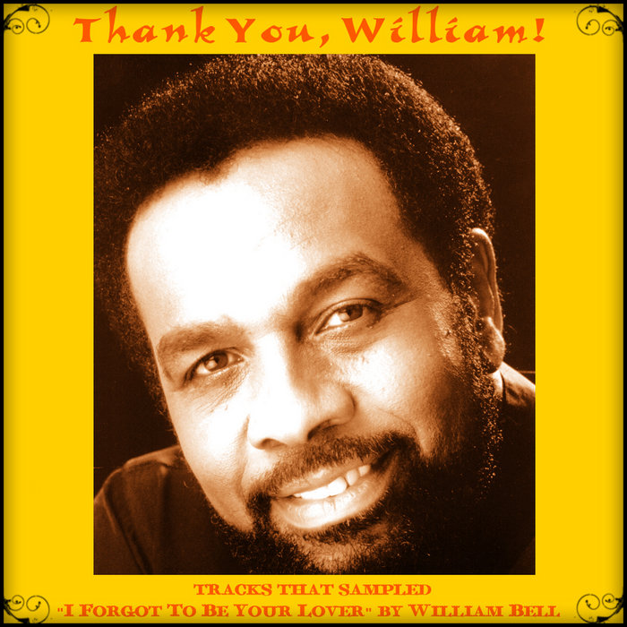 Thank You, William! | William Bell & Co | WTCF