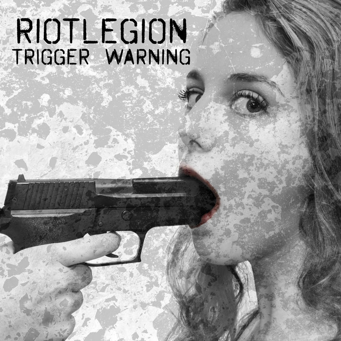 Trigger Warning | Riotlegion | Blind Mice Productions
