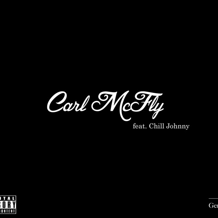 Rolled Up - Carl McFly feat. Chill Johnny | Carl McFly | Chill Johnny