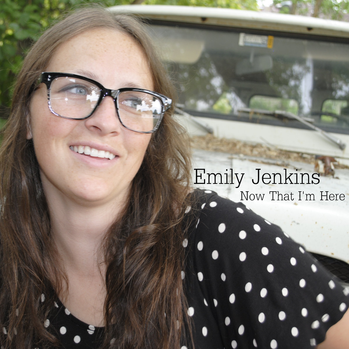 Now That I'm Here | Emily Jenkins