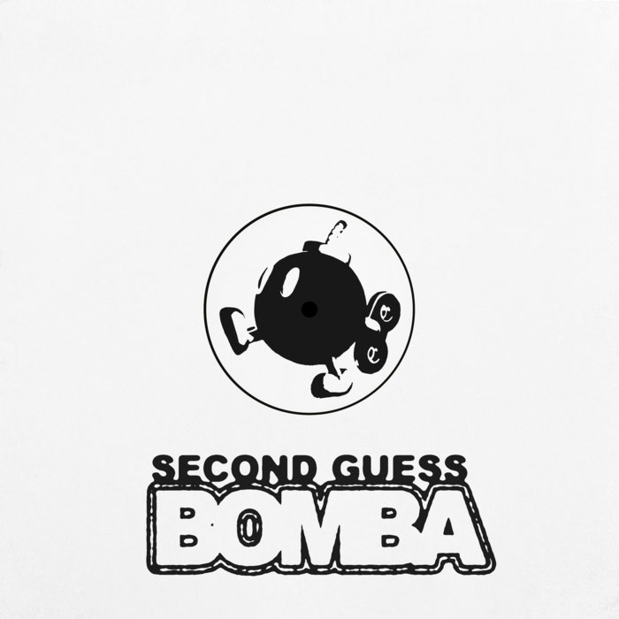 Bomba | Second Guess