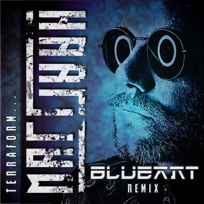 TERRAFORM (BLUE ANT REMIX) | MATT HART