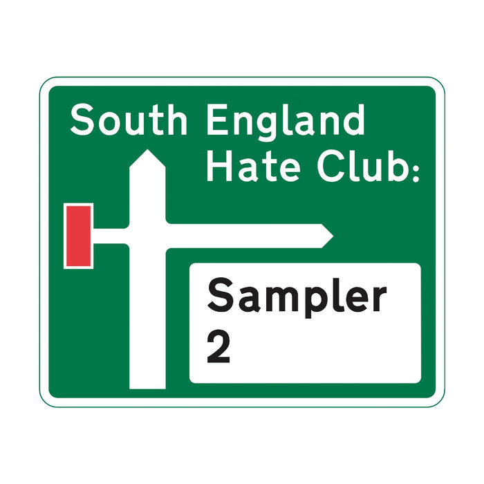 South England Hate Club: Sampler 2 | Various Artists | South England ...