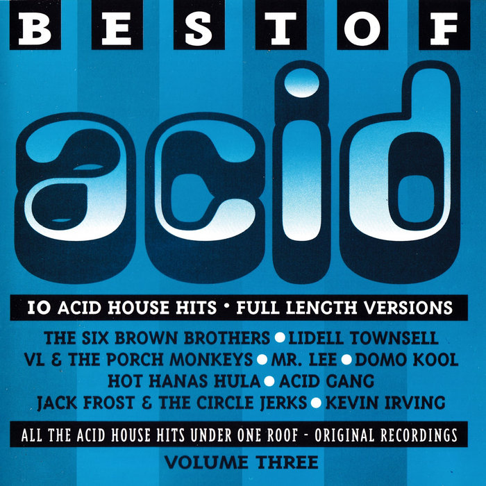 Best of Acid House 3 | Various Artists | Best Of The Best Records