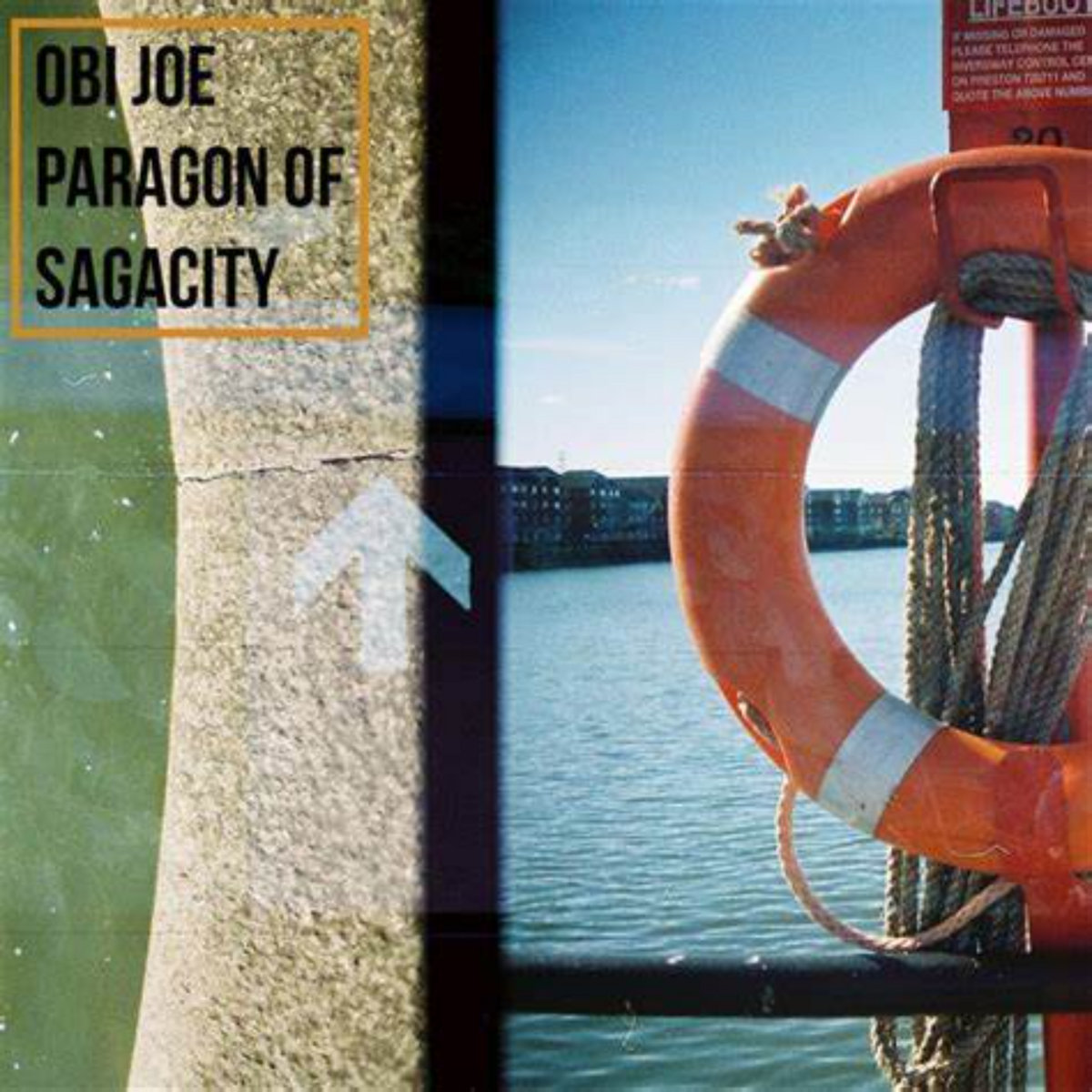 Paragon Of Sagacity | Obi Joe, Ron Jonson | Obi Joe