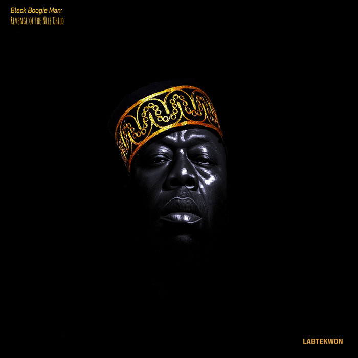 Black Boogie Man: Revenge of the Last Emcee | Labtekwon