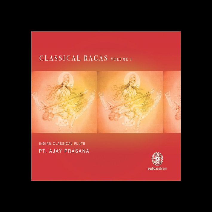 Classical Ragas Volume 01 (CDAA010) | Ajay Prasanna