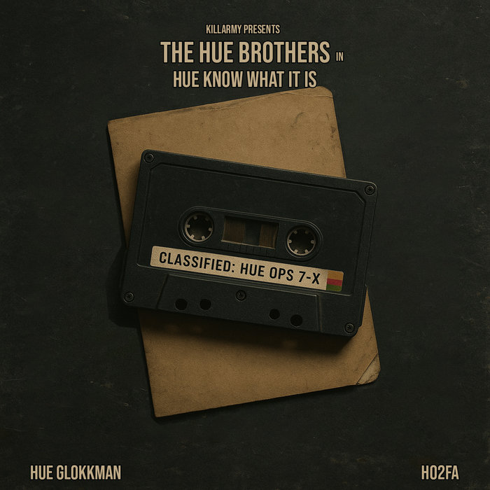 Hue Know What It Is | Hue Brothers (Shogun Assason | Ho2fa) | Kinetic 9 ...