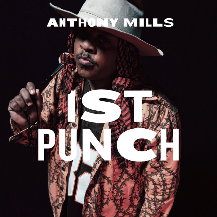 1st punch | Anthony Mills