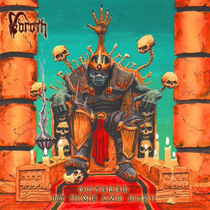 Covered by Time and Dust | Voroth
