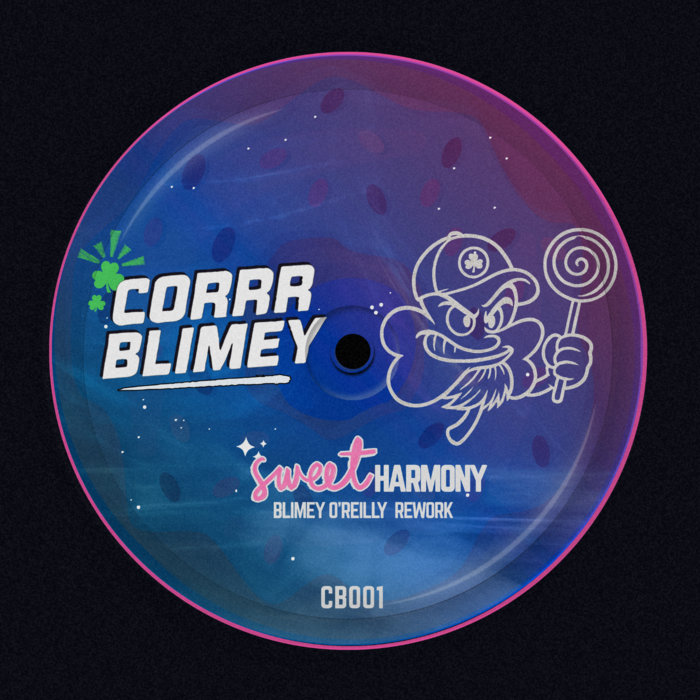 CB001 - Liquid - Sweet Harmony (Blimey O'Reilly Rework) | Blimey O'Reilly