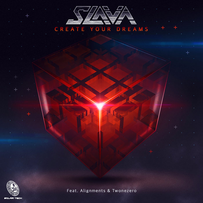 Slava EP "Create your dream" | SOLAR TECH RECORDS