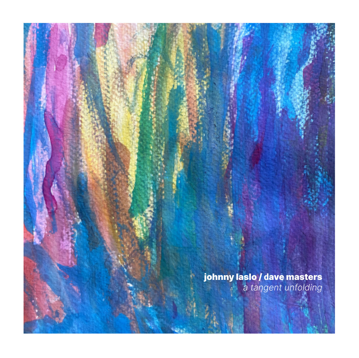 a tangent unfolding | johnny laslo / dave masters | dave masters