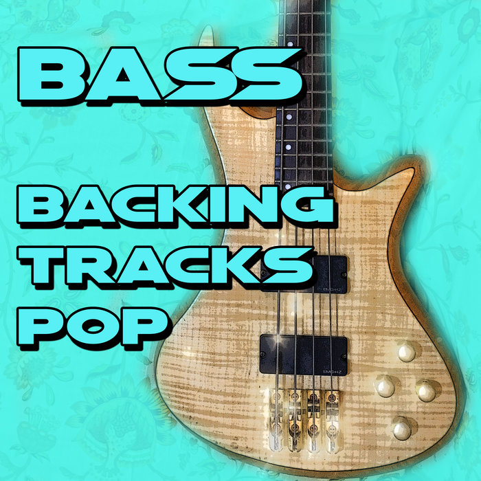 Pop Backing Tracks for Bass | Bass Players Backing Tracks | Backing Tracks