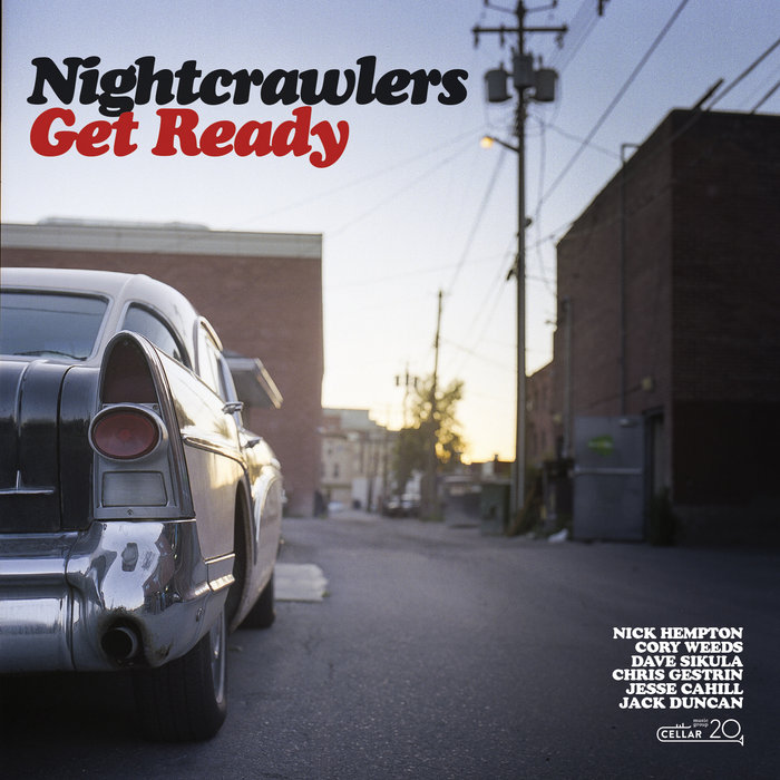 Get Ready | Nightcrawlers