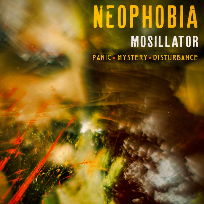 Neophobia | Mosillator
