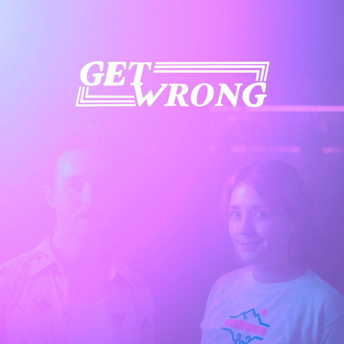 Get Wrong | Get Wrong