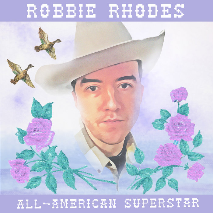 All-American Superstar | Robbie Dean Rhodes
