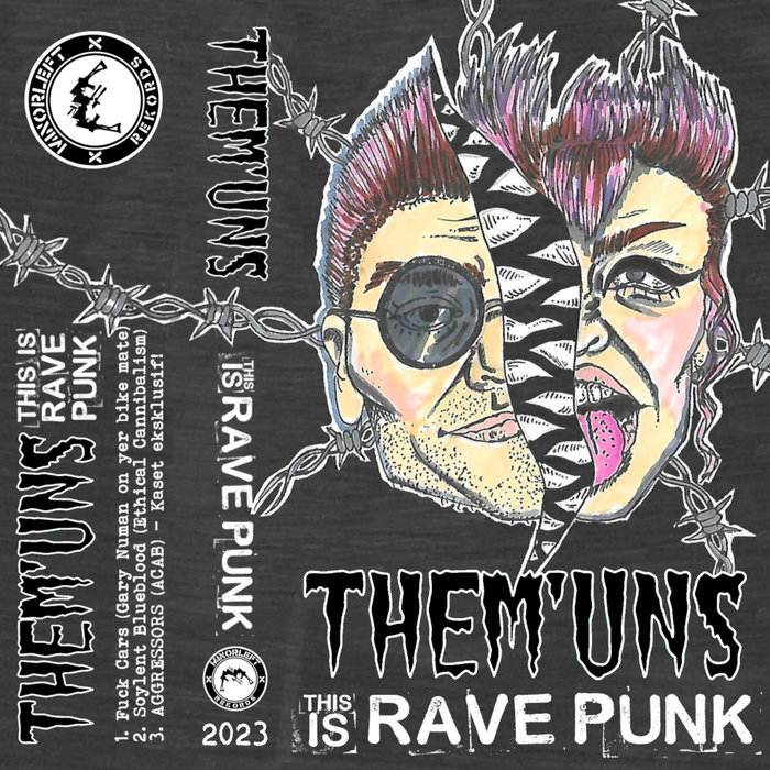 This is Rave Punk | Them'uns