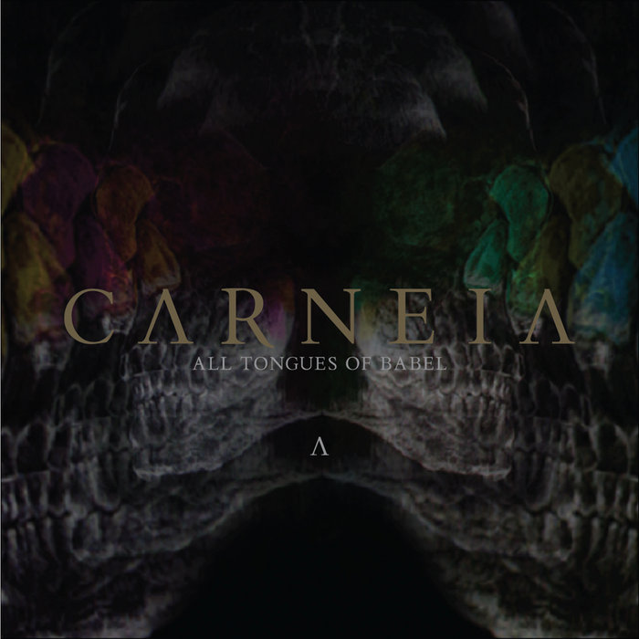 All Tongues of Babel | CARNEIA