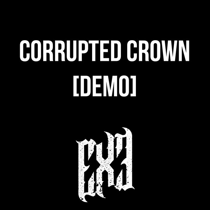 Corrupted Crown [Demo] | Exemption
