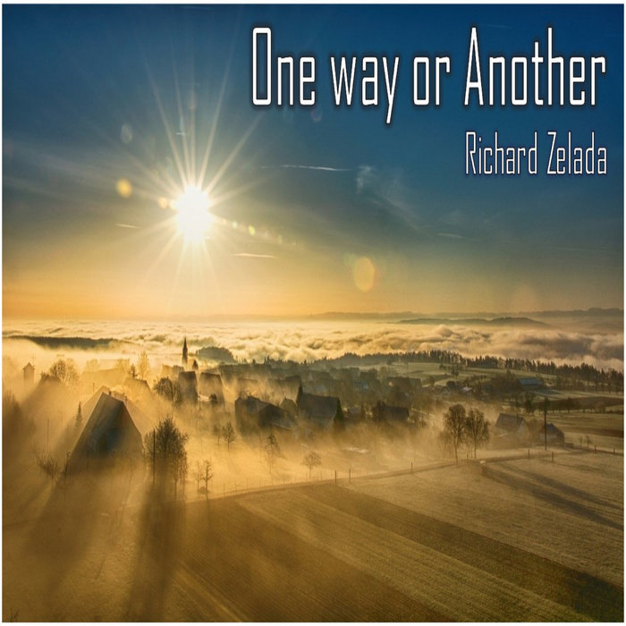 One way or Another | Richard Zelada | RICHARD ZELADA