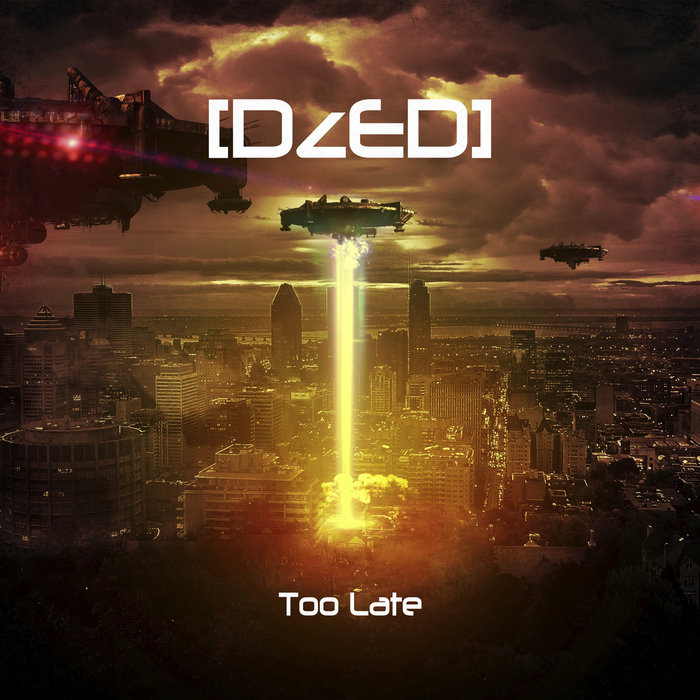 Too Late | Dzed