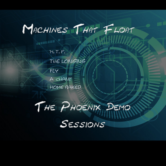 The Phoenix Demo Sessions | Machines That Float
