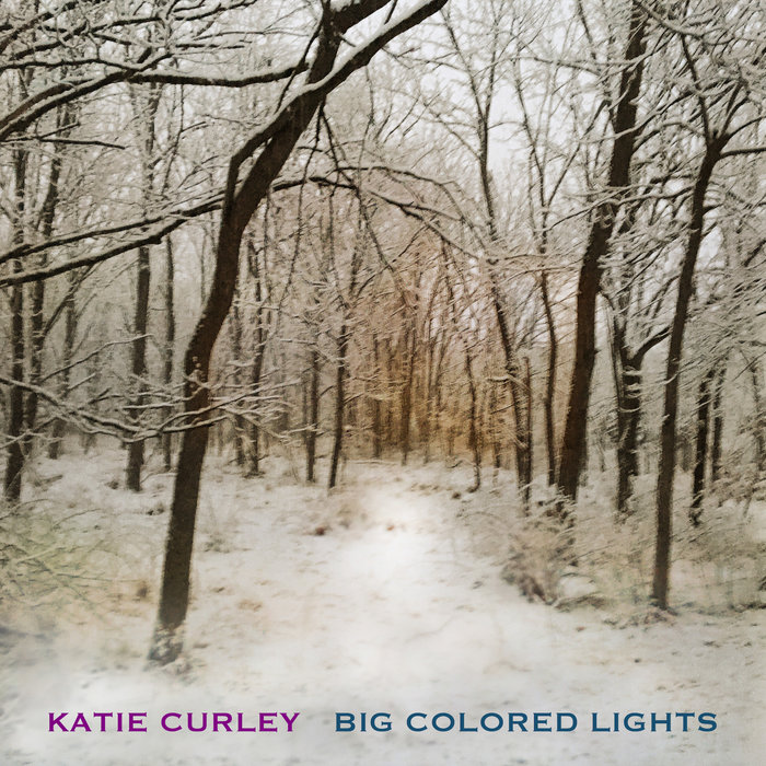 Big Colored Lights | Katie Curley