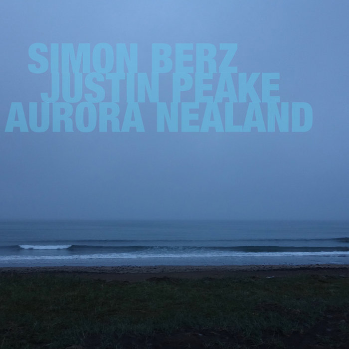 SIMON BERZ - JUSTIN PEAKE - AURORA NEALAND | Simon Berz