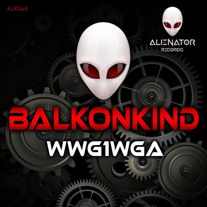 WWG1WGA | Alienator Records