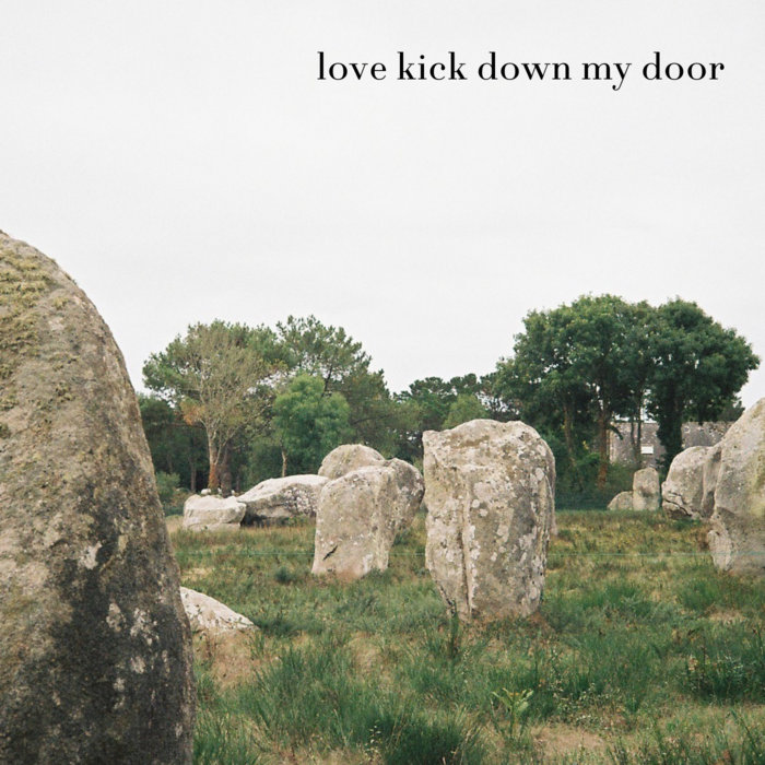 love kick down my door | Robin Mitchell