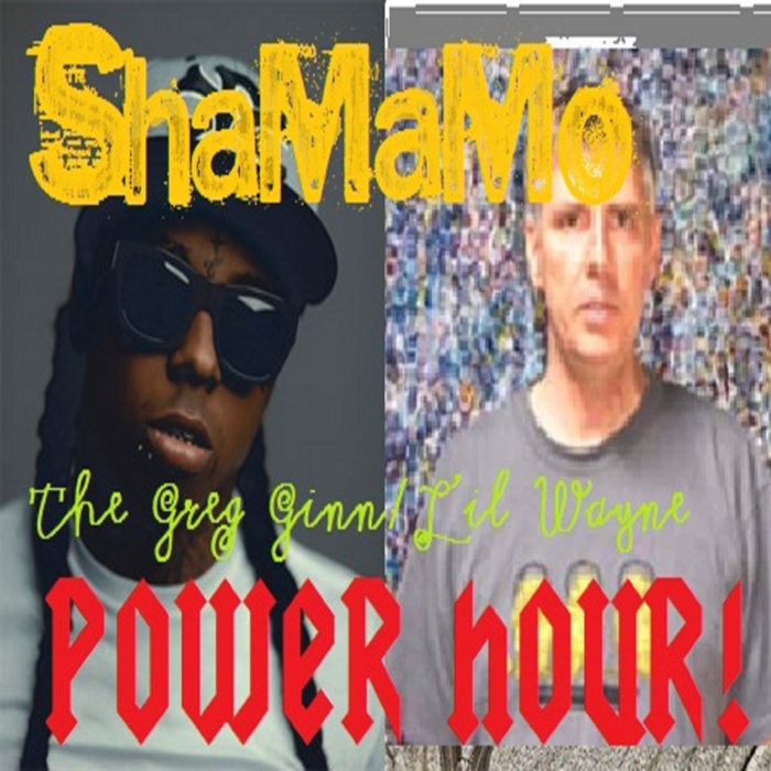 SHA MA MO - The Greg Ginn / Li'l Wayne Power Hour | SLUGGISHA TAPES