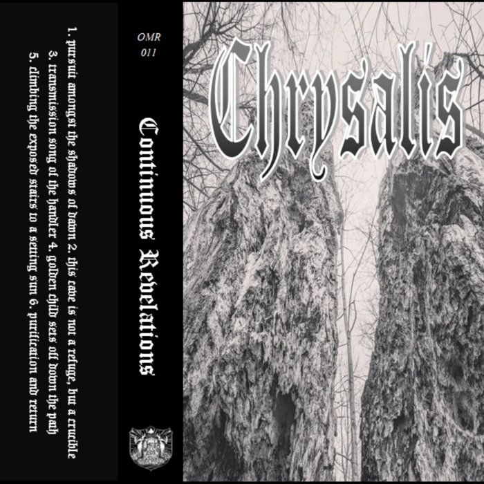 Chrysalis | Continuous Revelations