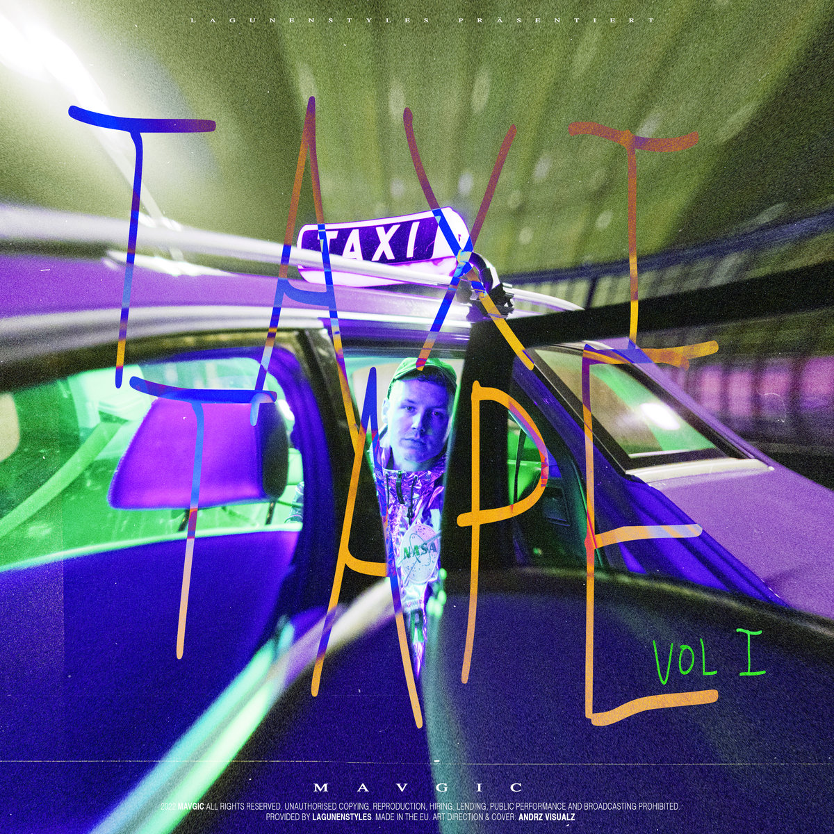 Taxi Tape Vol. 1 | MAVGIC