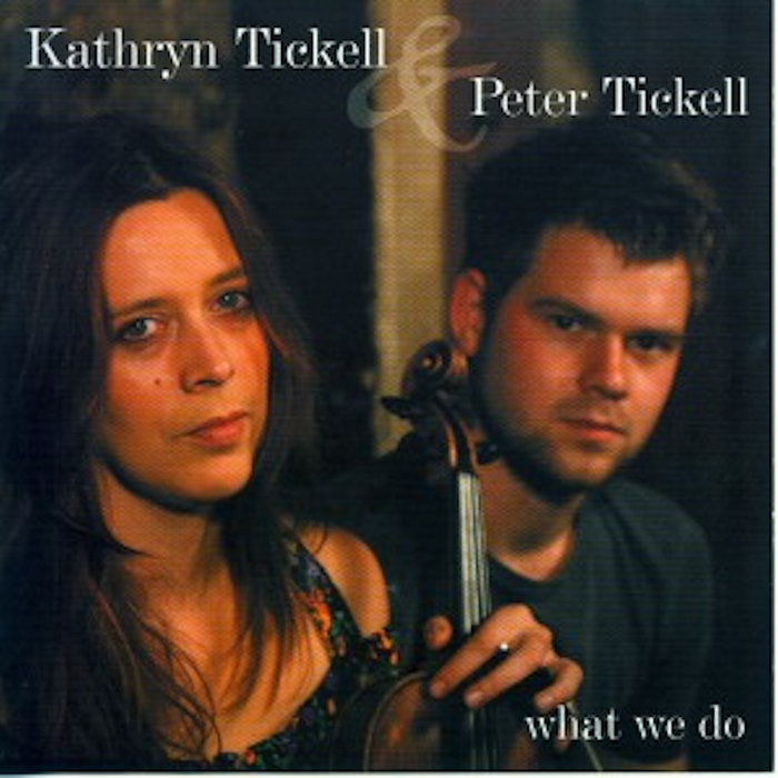 What We Do | Kathryn Tickell & Peter Tickell | Kathryn Tickell