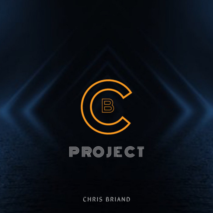 BC PROJECT | CHRIS BRIAND | Chris BRIAND