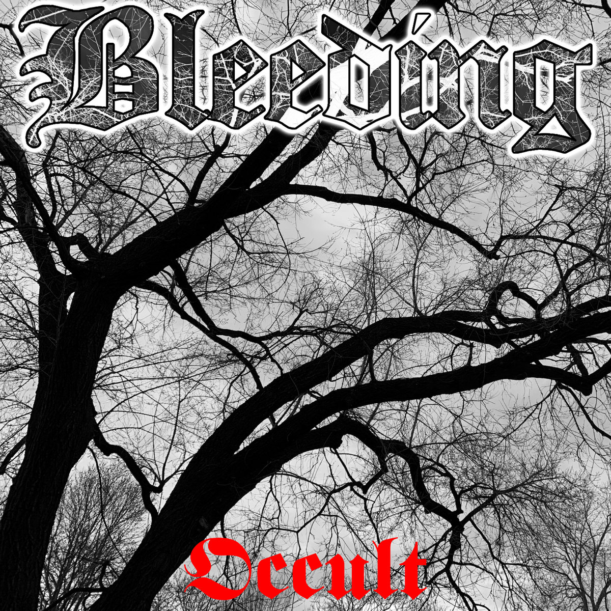 Occult | Bleeding | Unknown Artist