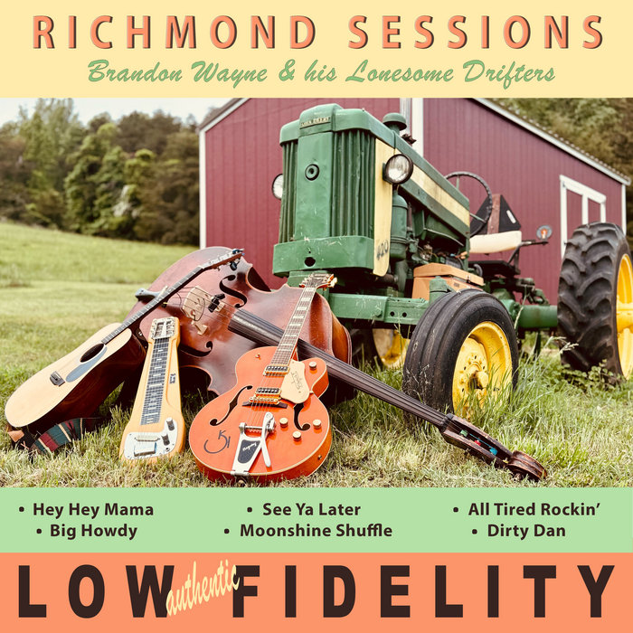 Richmond Sessions | Brandon Wayne & His Lonesome Drifters