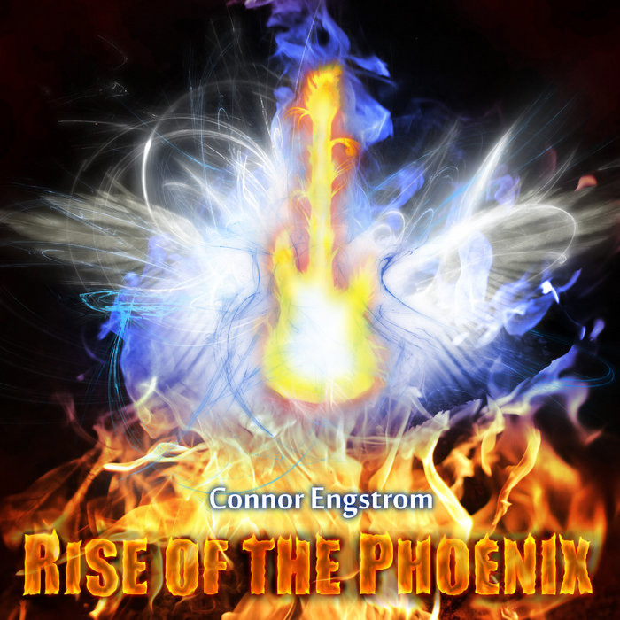 Rise of the Phoenix | Connor Engstrom