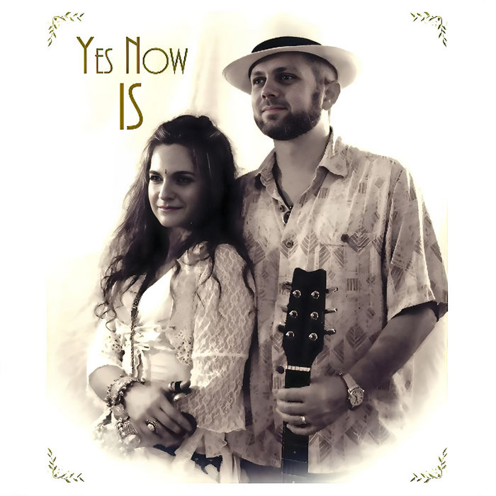 Yes Now IS | Yes Now IS