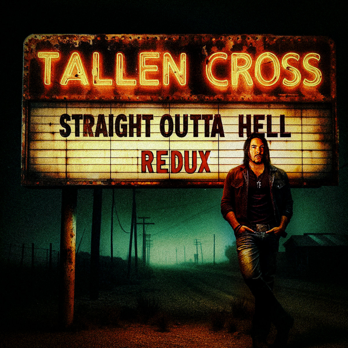 Straight Outta Hell (Redux) | Tallen Cross