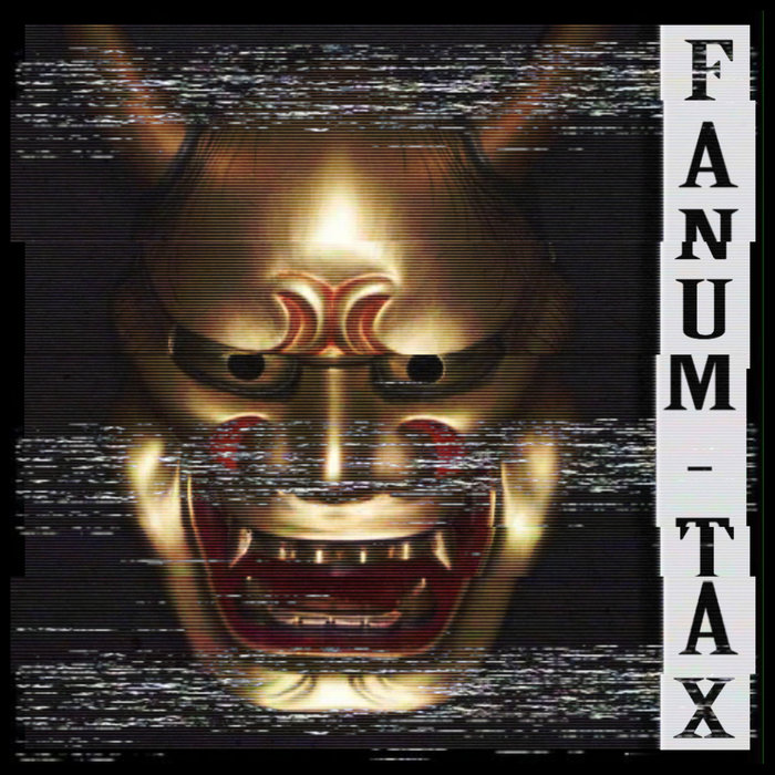 FANUM TAX | CXNTAGIXUS