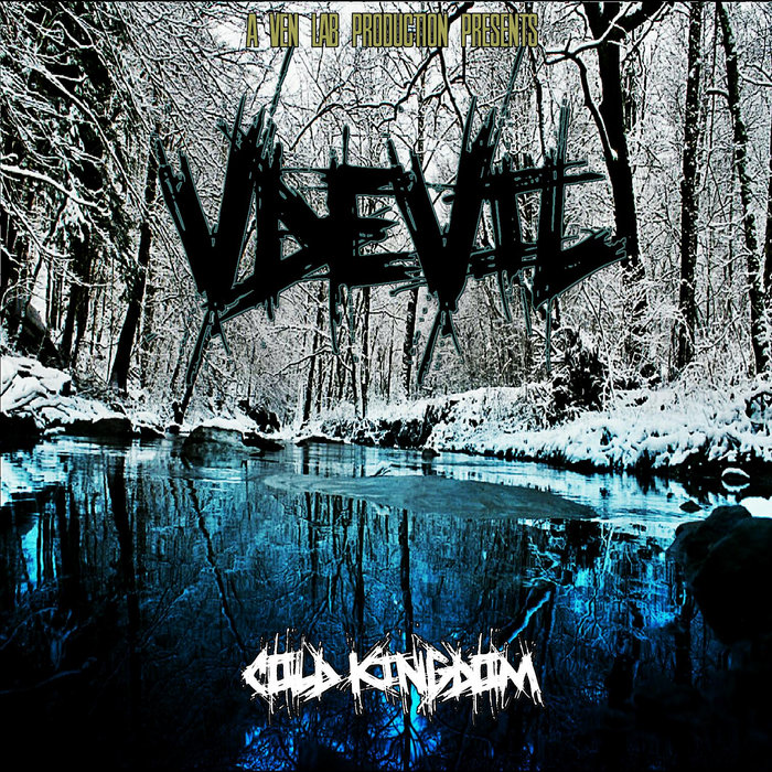Cold Kingdom EP | VDevil