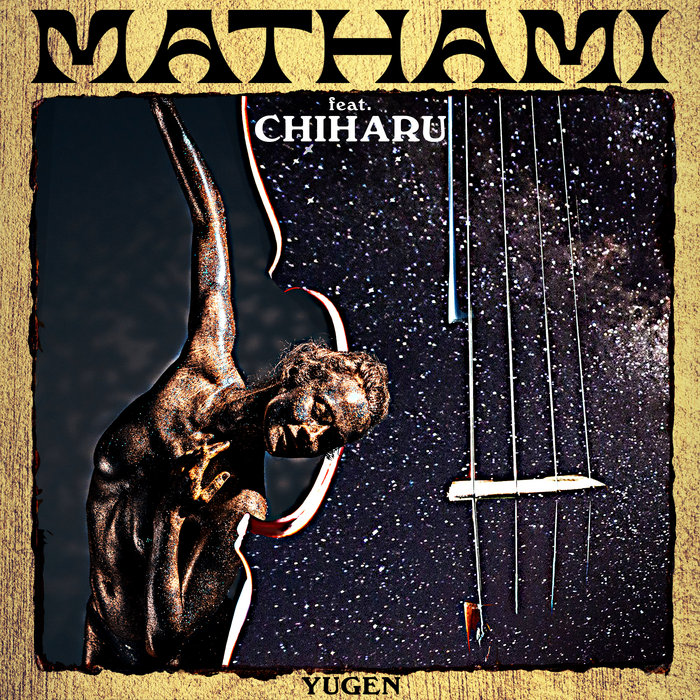 Yugen | Mathami