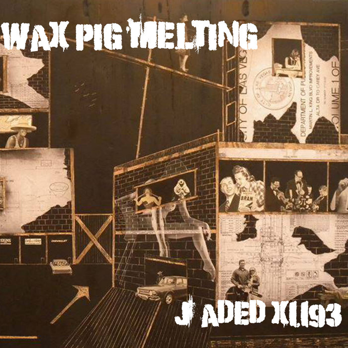Jaded X1,193 | Wax Pig Melting | WAX PIG MELTING